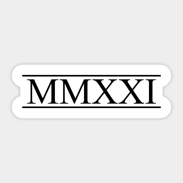 2021-roman-numbering-mmxxi-2021-sticker-teepublic